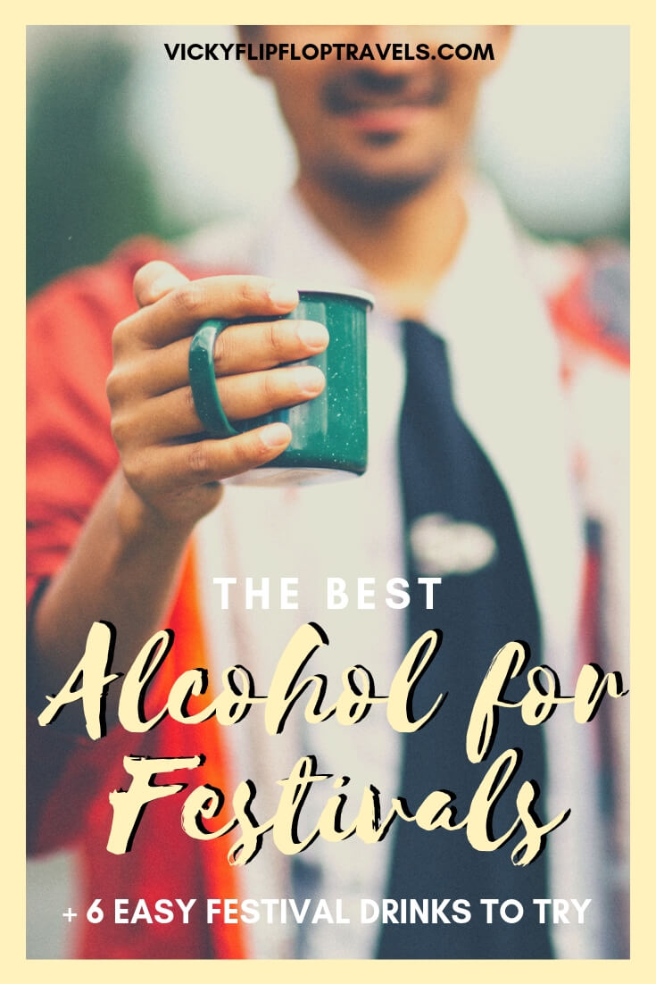 The Best Alcohol for Festivals