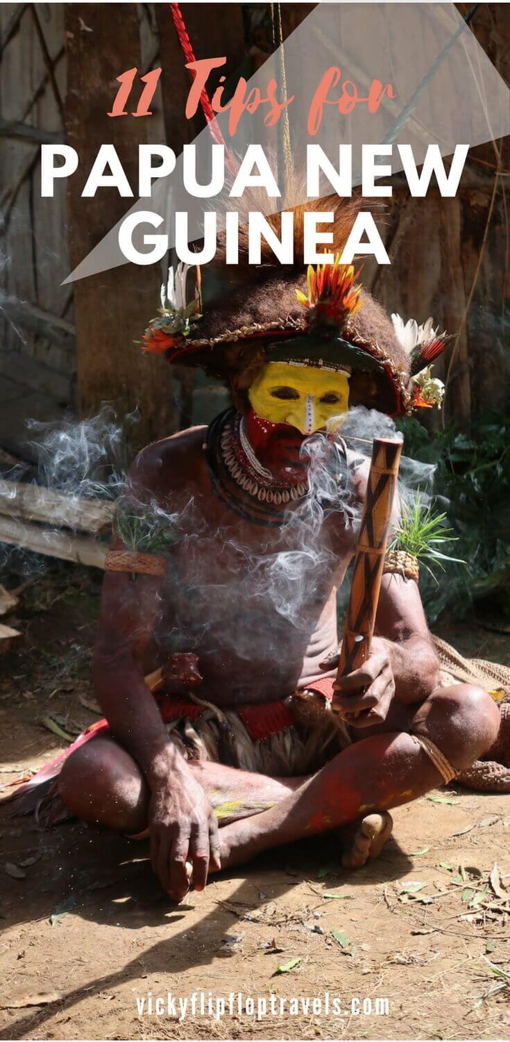 11 Tips You Need For Travelling To Papua New Guinea