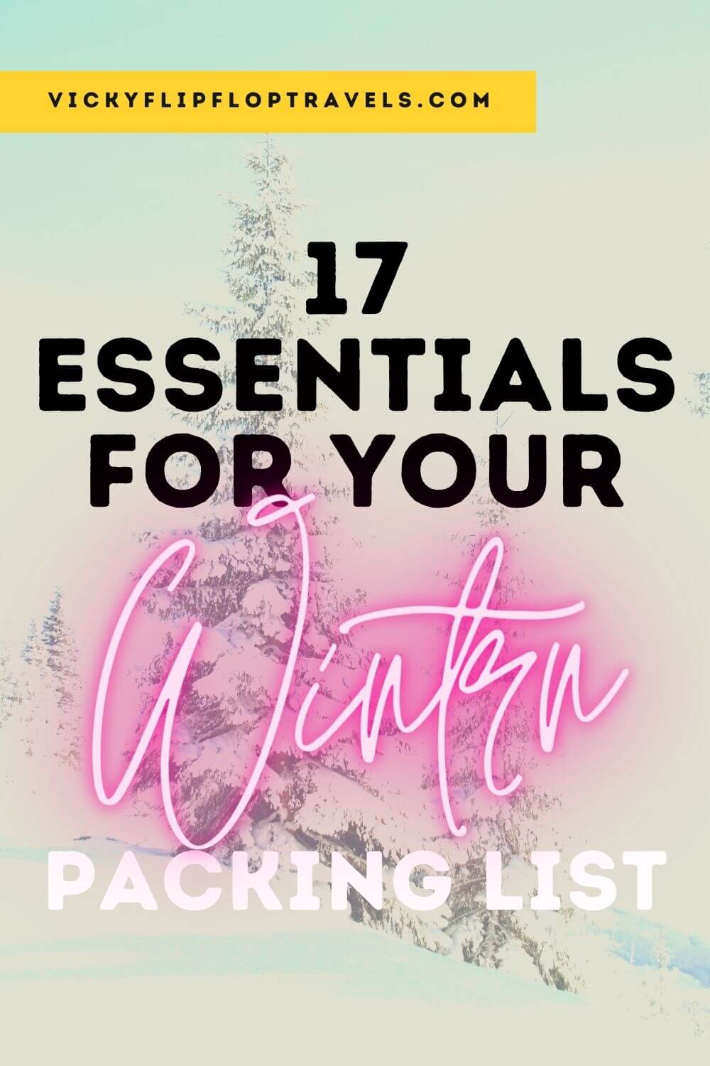 17 Essentials for Your Winter Holiday Packing List + Top Tips You NEED!