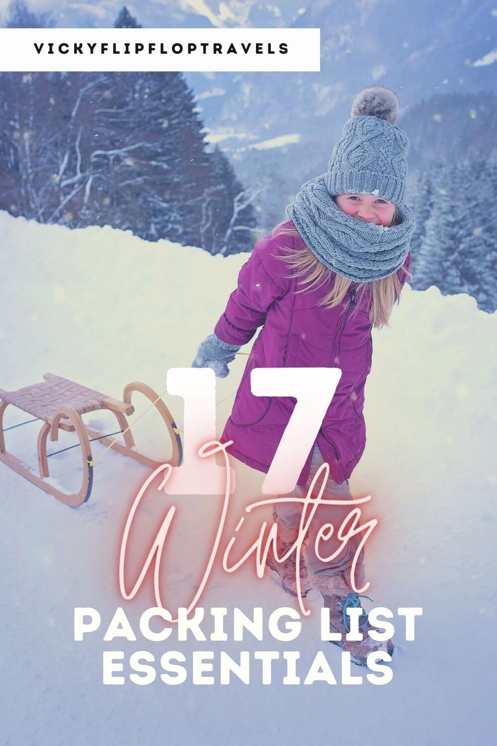 17 Essentials for Your Winter Holiday Packing List + Top Tips You NEED!