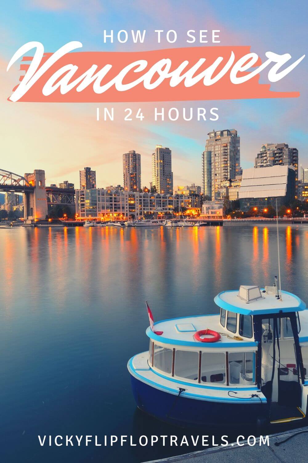 How to See Vancouver in a Day
