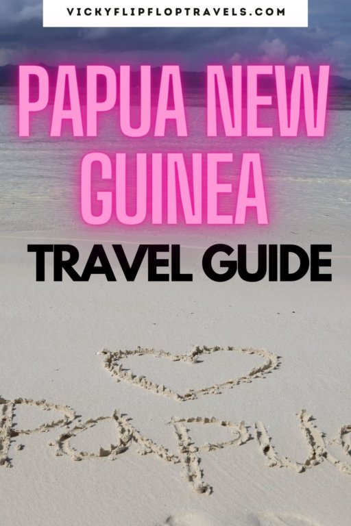 Beginner’s Papua New Guinea Travel Guide (You NEED to Read!)