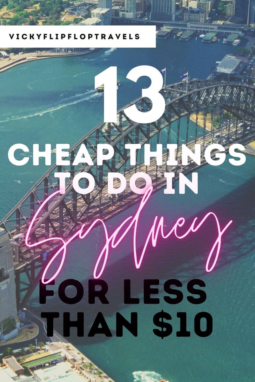 13 Cheap Things to Do in Sydney for Less Than $10 (£5.40)