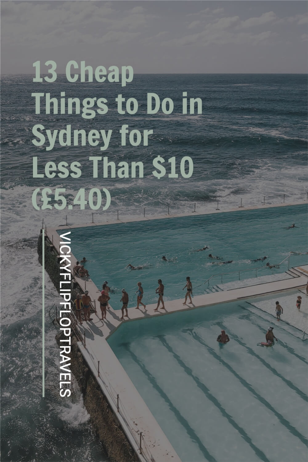 13 Cheap Things to Do in Sydney for Less Than $10 (£5.40)