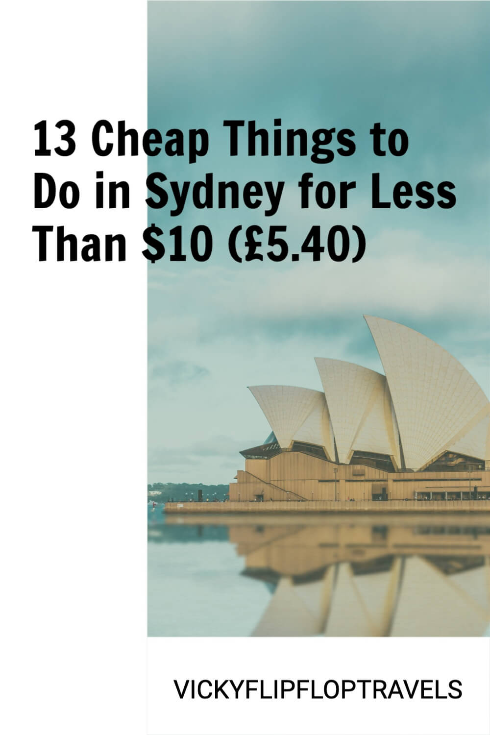 13 Cheap Things to Do in Sydney for Less Than $10 (£5.40)
