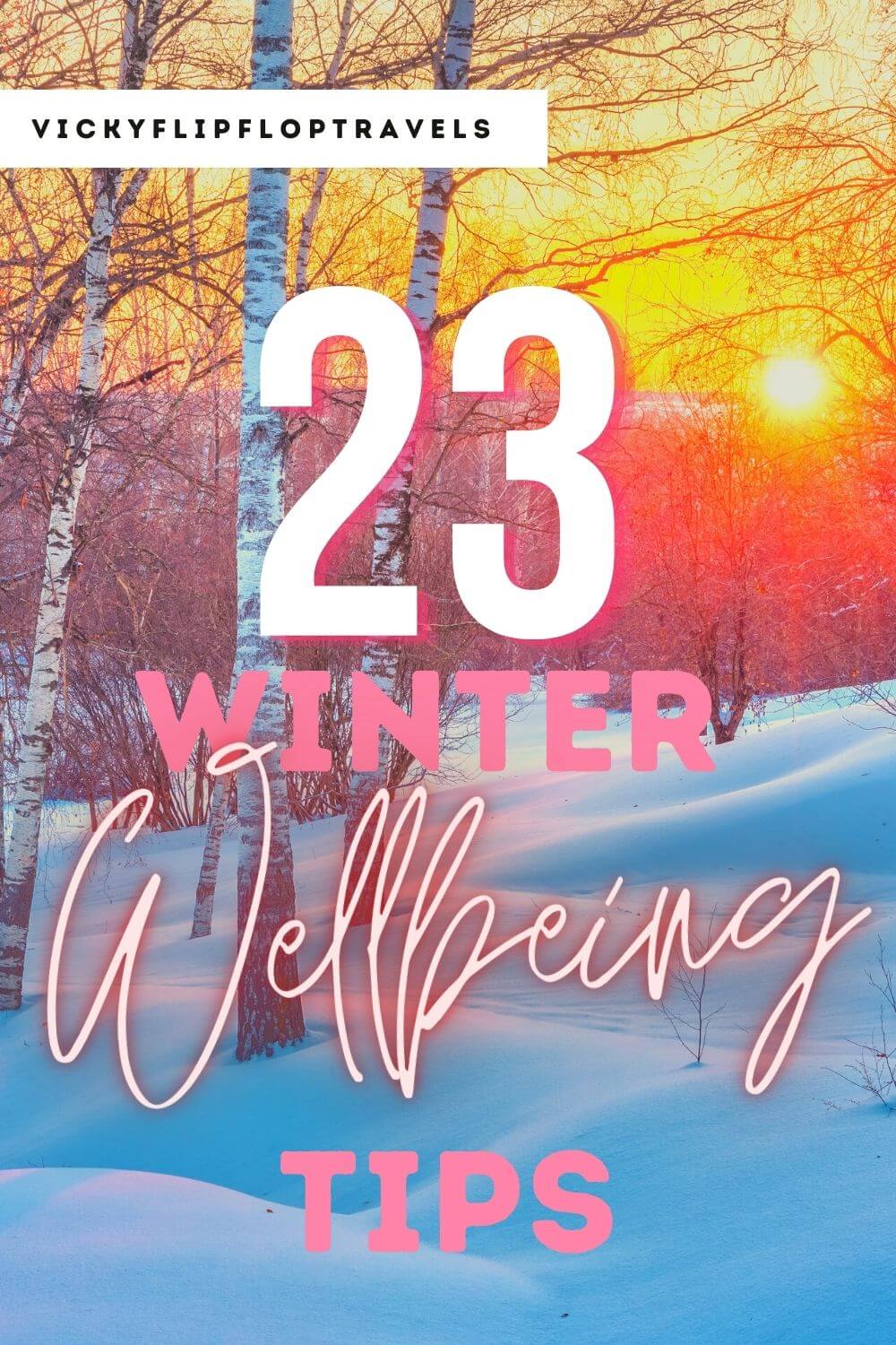 23 Winter Wellbeing Tips: Get Those Endorphins Flowing!