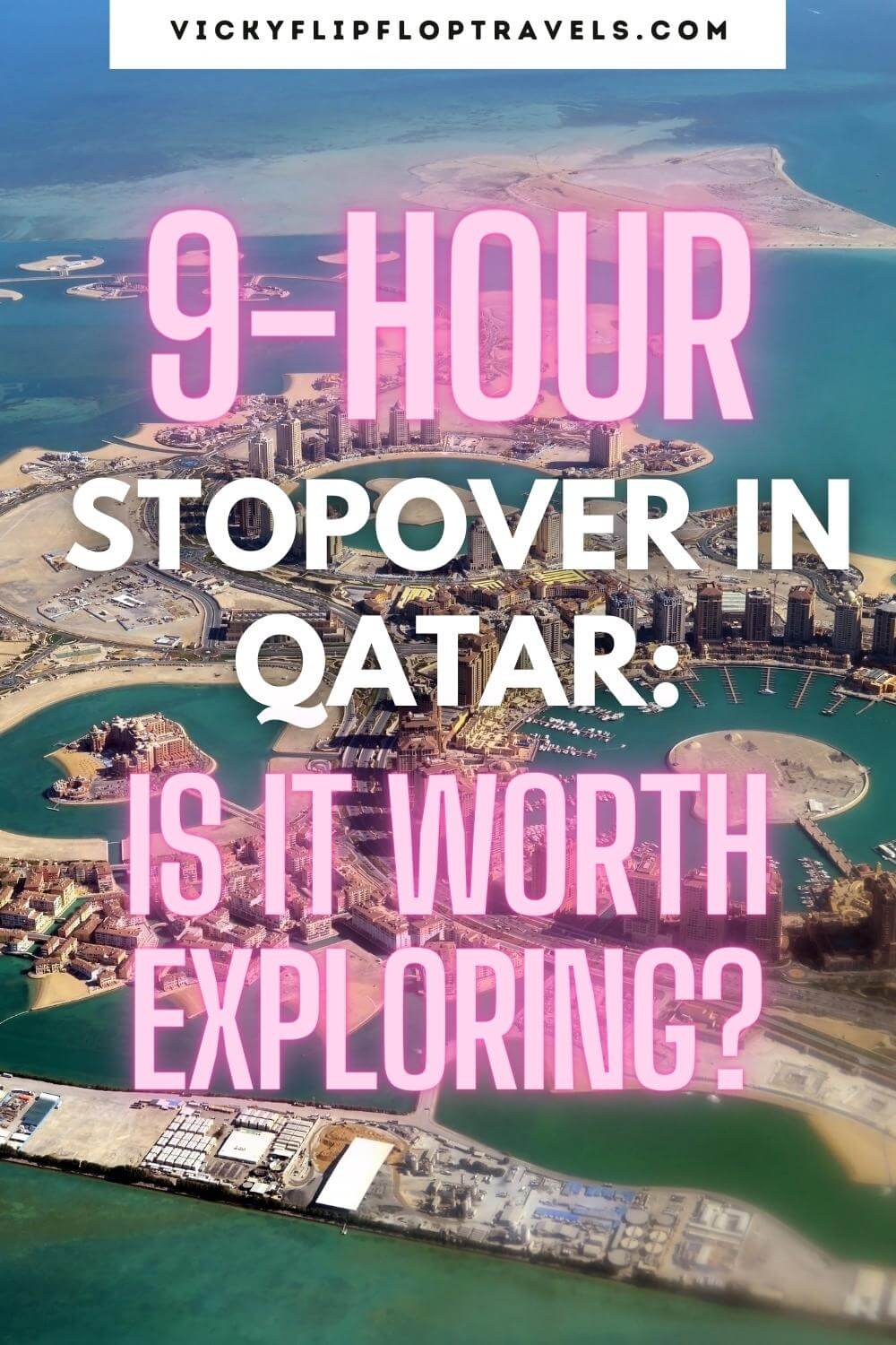 9 Hour Stopover in Qatar: Is It Worth Exploring?