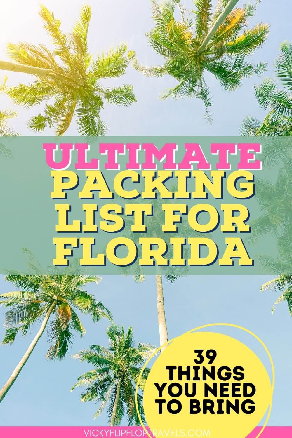 Packing List for Florida: 39 Things You NEED to Take